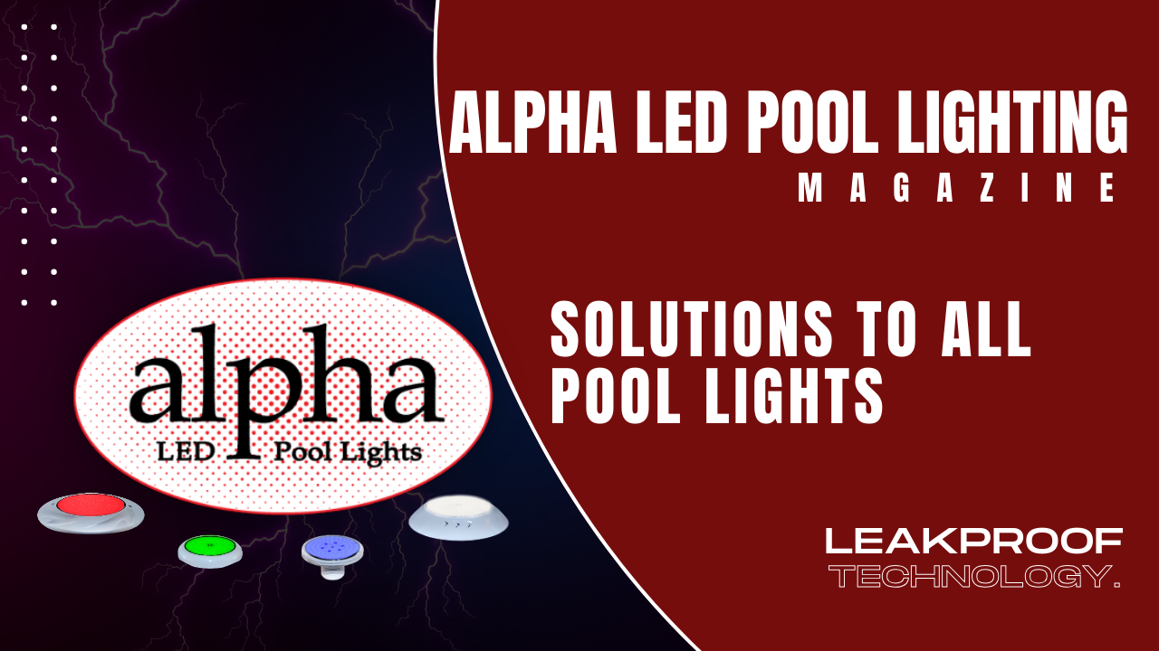 APL-Alpha LED Pool Light - THE BUSINESS MAGAZINE.life - Mobimag